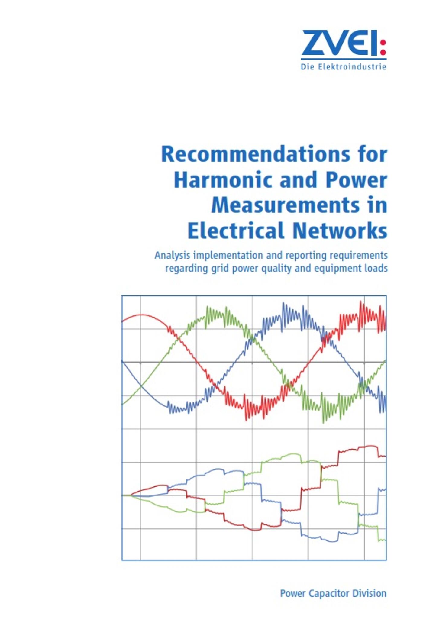Recommendations for Harmonic and Power Measurements in Electrical Networks