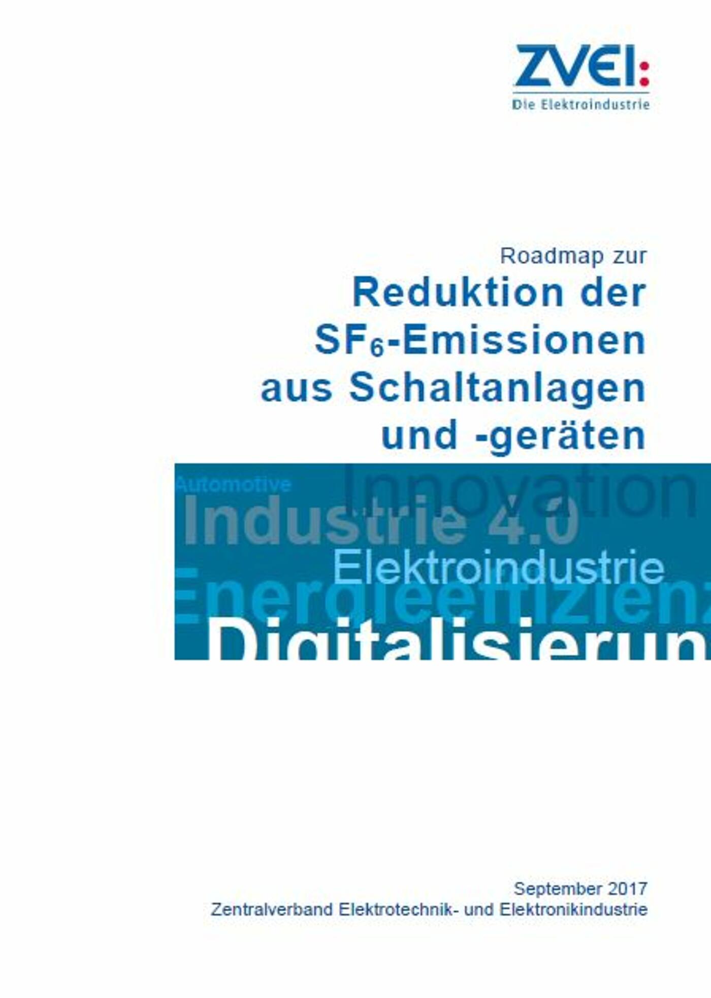 Roadmap zur Reduktion der SF6-Emissionen aus Schaltanlagen und -geräten