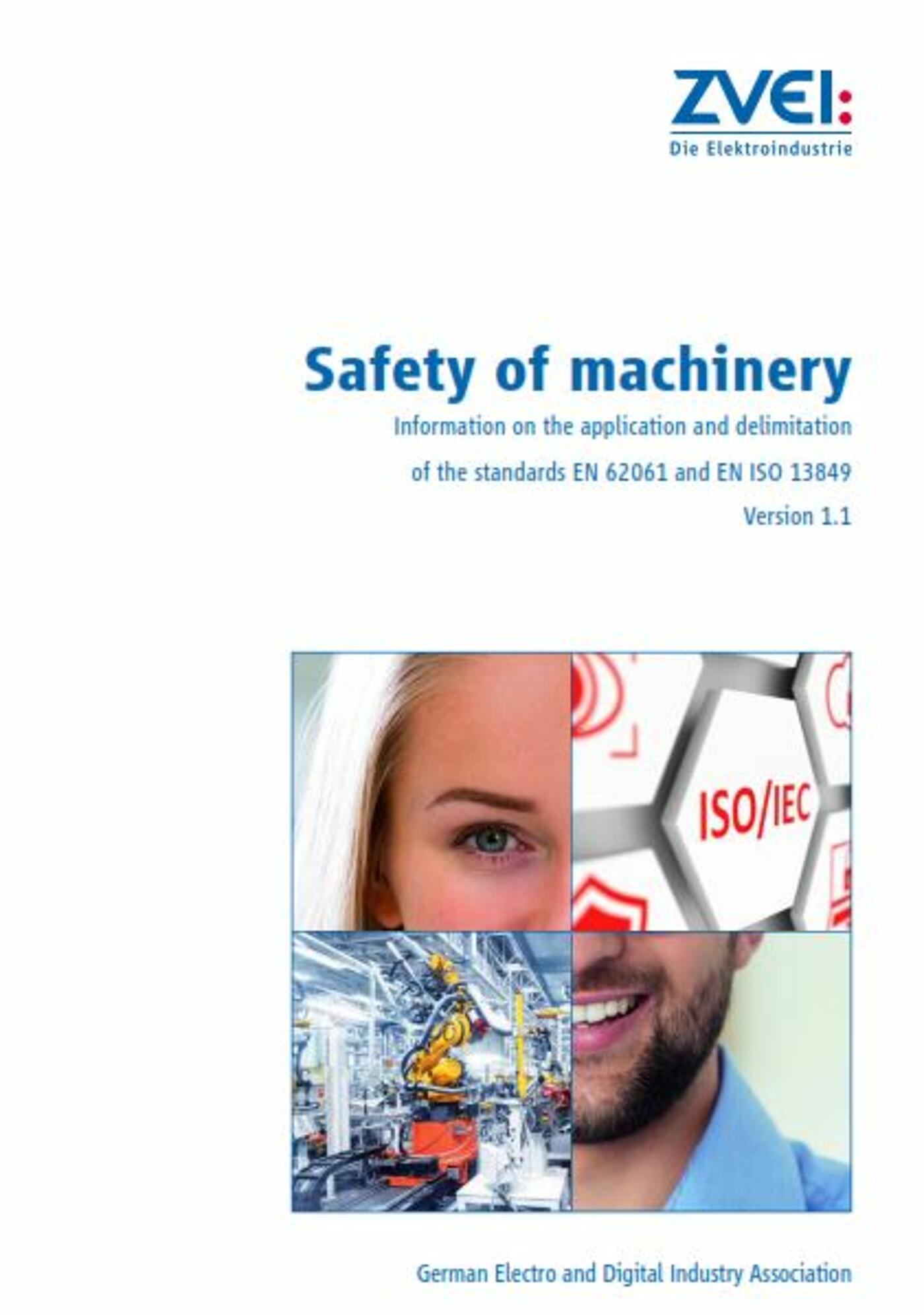 Safety of machinery: Information on the application and delimitation of the standards EN 62061 ...