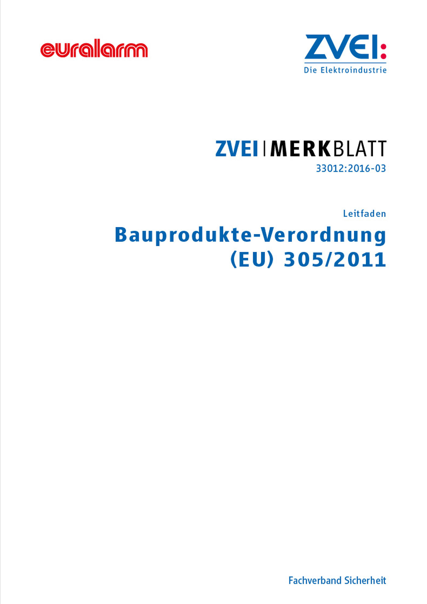 Bauprodukte-Verordnung (BauPV) EU 305/2011