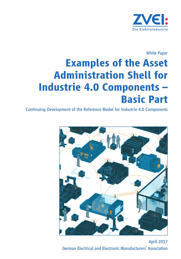 Examples of the Asset Administration Shell for Industrie 4.0 Components ...