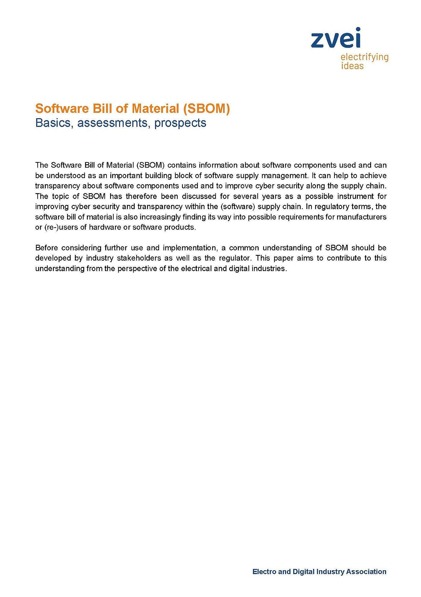Software Bill of Material (SBOM) Basics, assessments, prospects